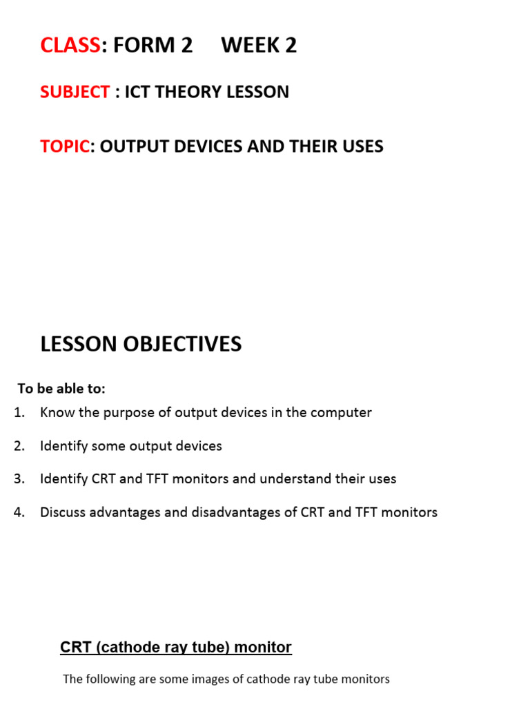 Form 2 ICT Term 1 Week 2 - Output Devices and Their Uses | PDF | Computer Monitor | Imaging