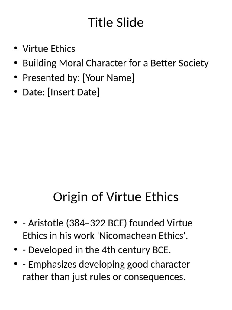 Virtue Ethics Presentation With References | PDF | Virtue | Virtue Ethics
