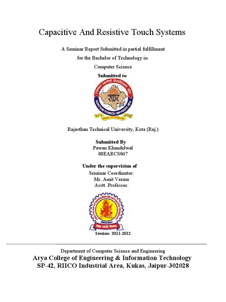 Seminar Report Capacitive Resistive Touch Systems | PDF | Touchscreen | Input/Output