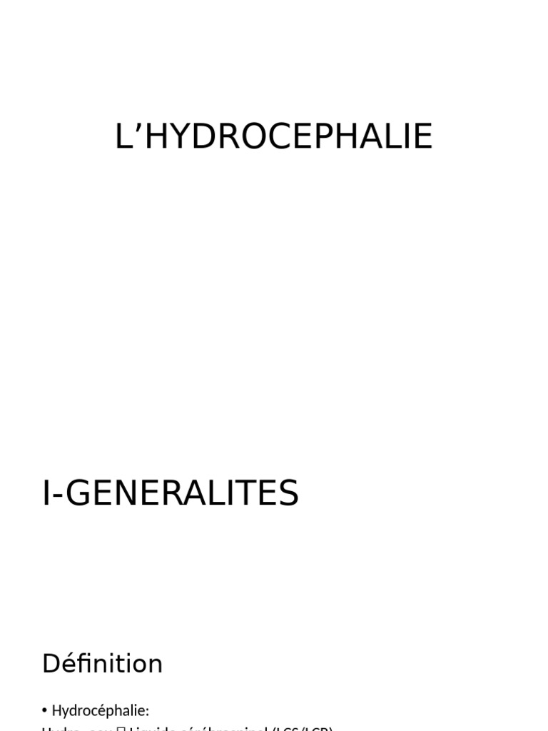 Comprendre l'hydrocéphalie : symptômes et traitements | PDF | Liquide cérébro-spinal | Maladies ...