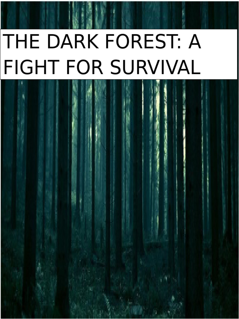 Dark Forest: Survival Strategies Explained | PDF