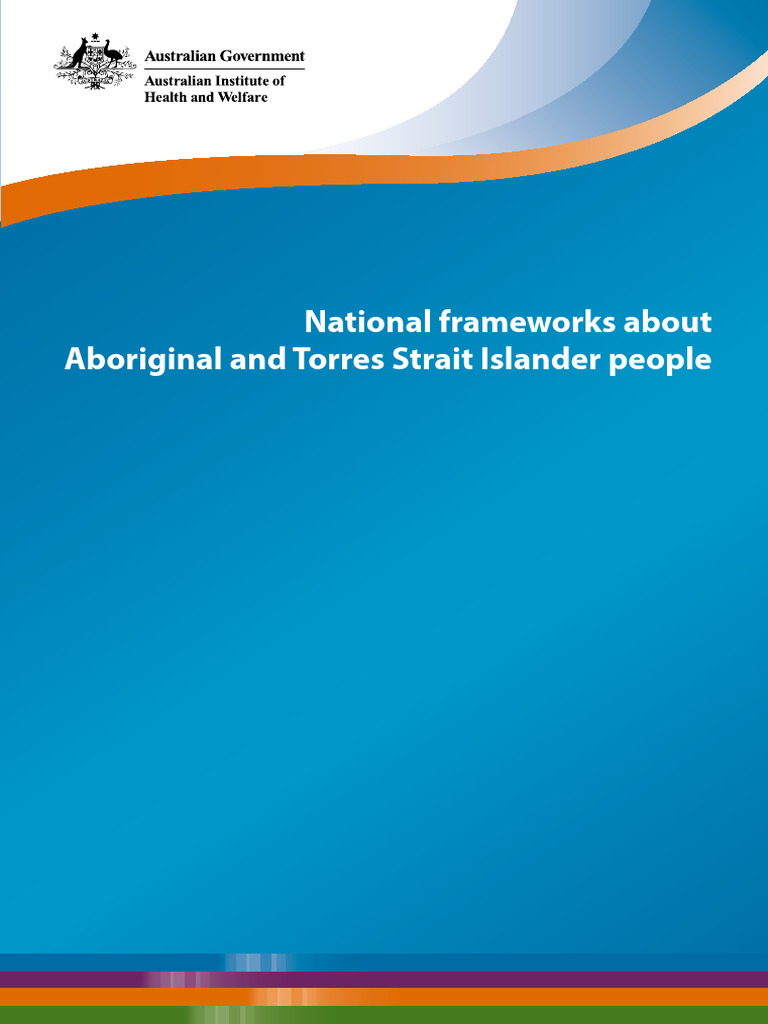 National Frameworks | PDF | Indigenous Australians | Australia