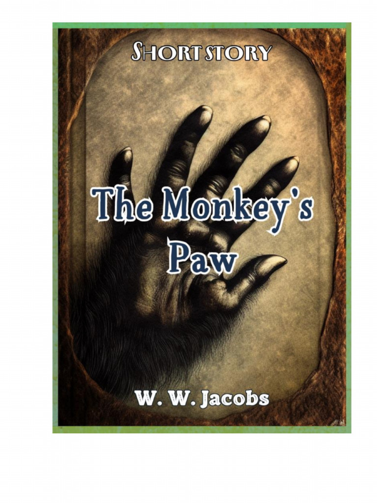 La pata del mono: historia de deseos | PDF | Cuentos cortos de terror | Cuentos