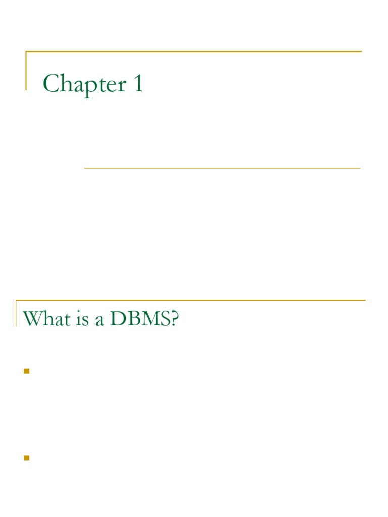 Chapter - 1 - Overview of A DBMS | PDF | Databases | Relational Database