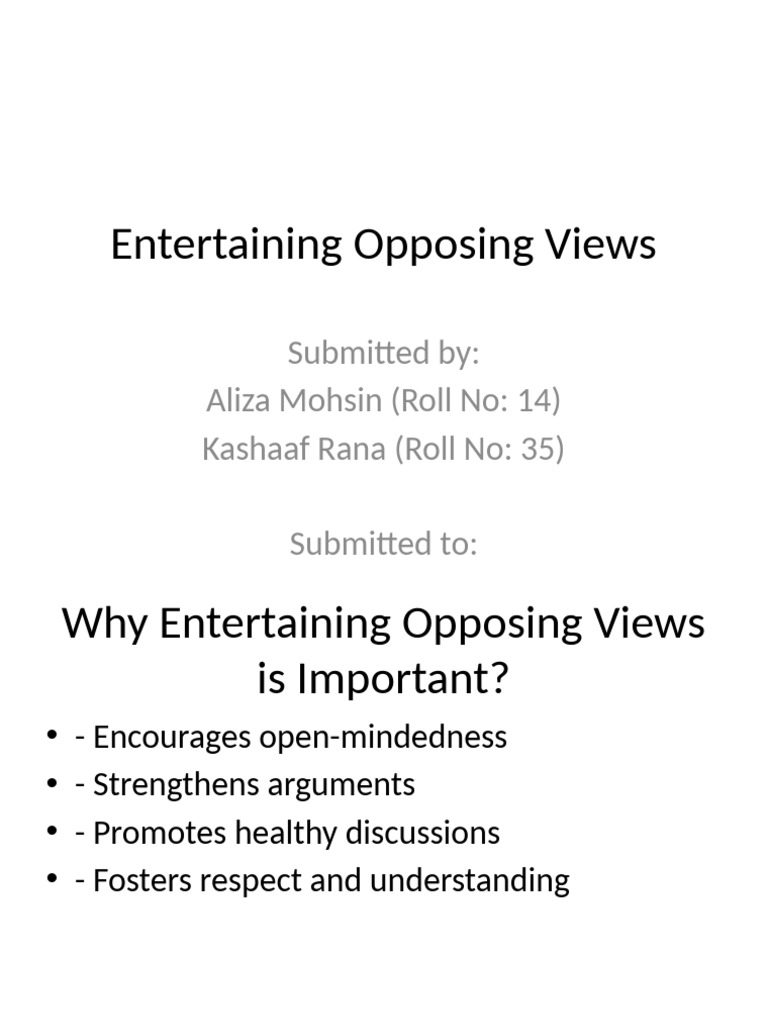 Entertaining Opposing Views | PDF