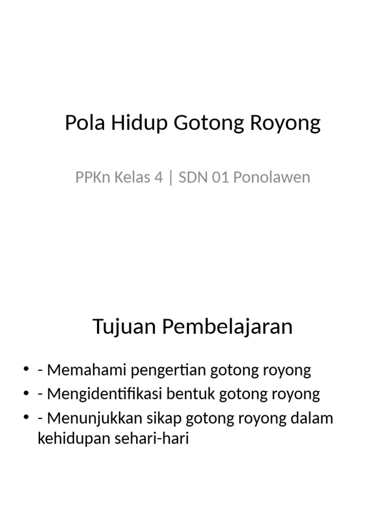 PPT_PPKn_Kelas4_GotongRoyong (1) | PDF