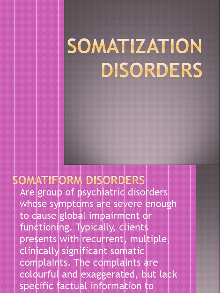 Somatization Disorders | PDF | Stress (Biology) | Pain