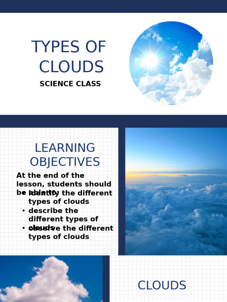 Types of Clouds Educational Presentation in Blue and White Realistic Style | PDF | Cloud | Earth ...
