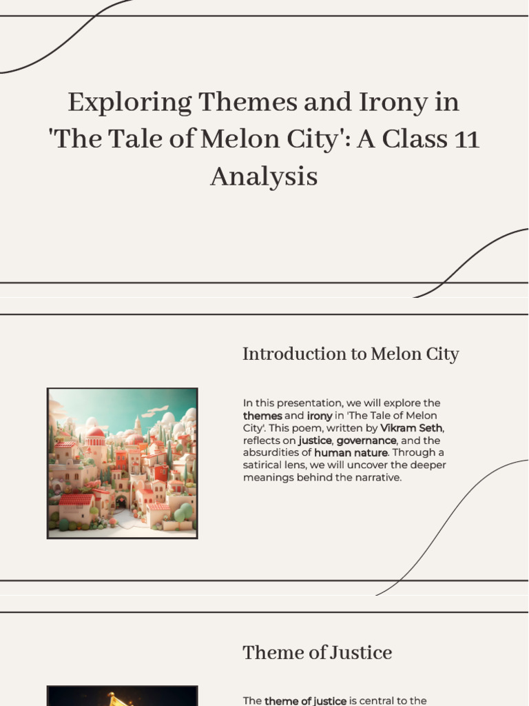 Slidesgo Exploring Themes and Irony in The Tale of Melon City A Class 11 Analysis ...