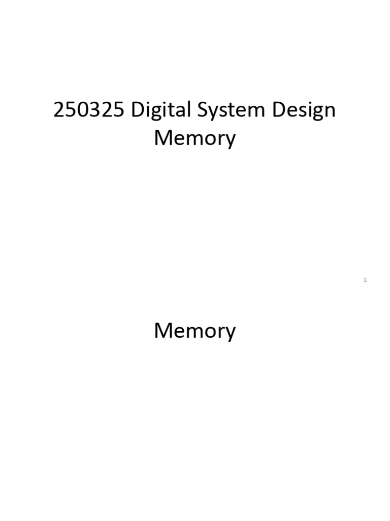 250324digital System Design - Memory | PDF | Dynamic Random Access ...