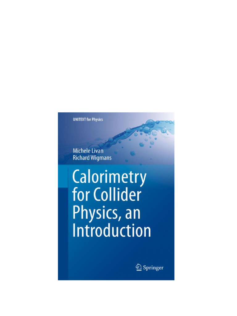 Calorimetry for Collider Physics an Introduction Michele Livan pdf ...