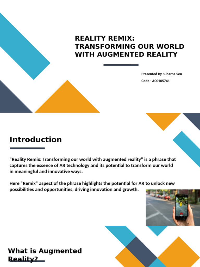 Reality Remix Transforming Our World With Augmented Reality | PDF ...