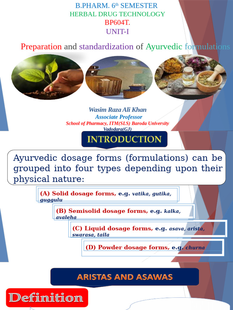1.4 Preparation and Standardization of Ayurvedic Formulations Viz ...