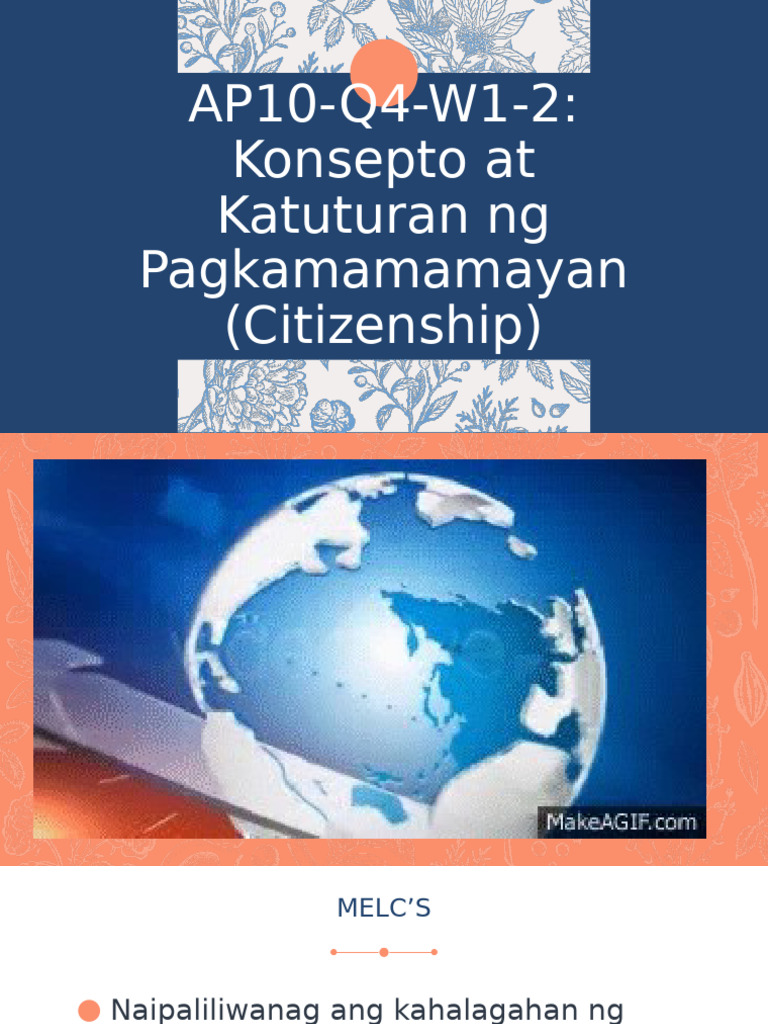 AP10 Q4 W1 Konsepto at Katuturan Ng Pagkamamamayan Citizenship (1) | PDF