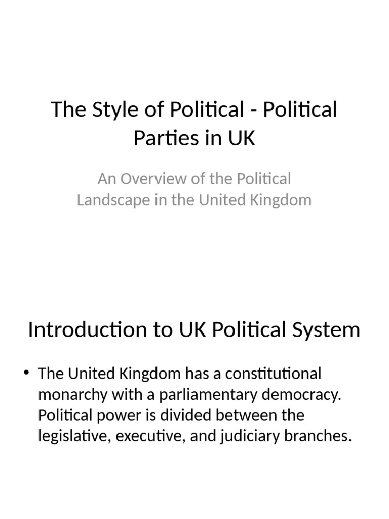 UK Political Parties and Their Styles | PDF