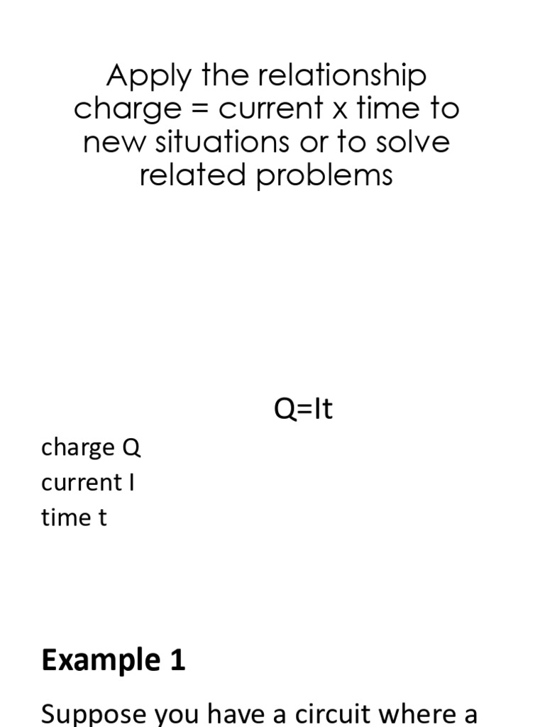 Apply the Relationship Charge Current x Time | PDF