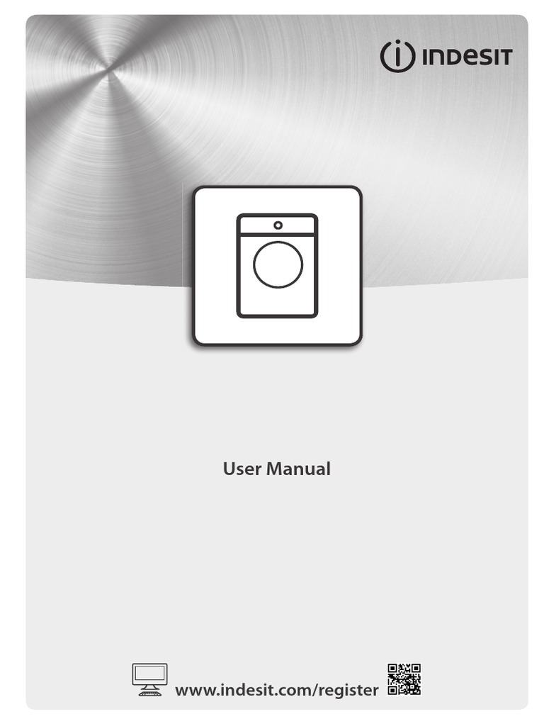 Indesit User Manual & Safety Guide | PDF | Washing Machine | Laundry
