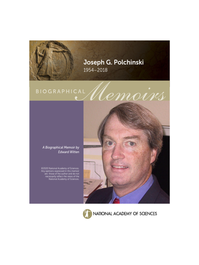 Joseph G Polchinski Biographical Memoir Witten | PDF | String Theory ...