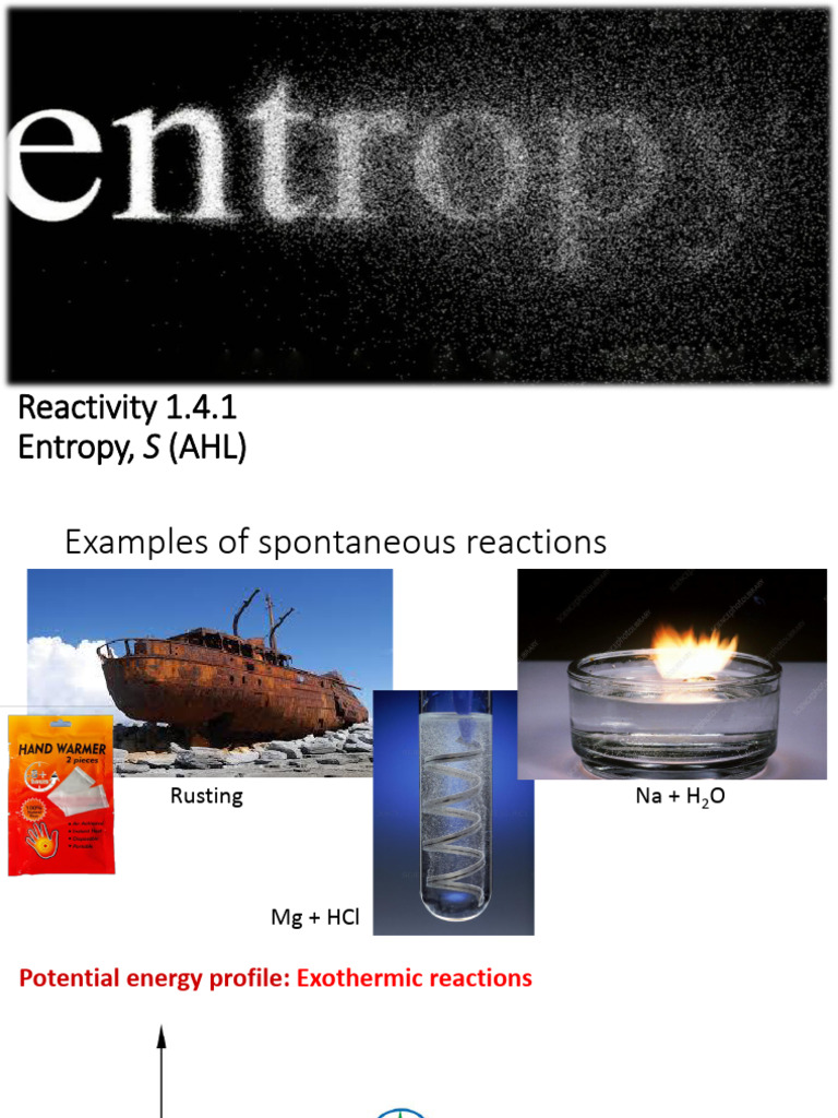 Understanding Entropy and Spontaneity | PDF | Entropy | Chemical Reactions