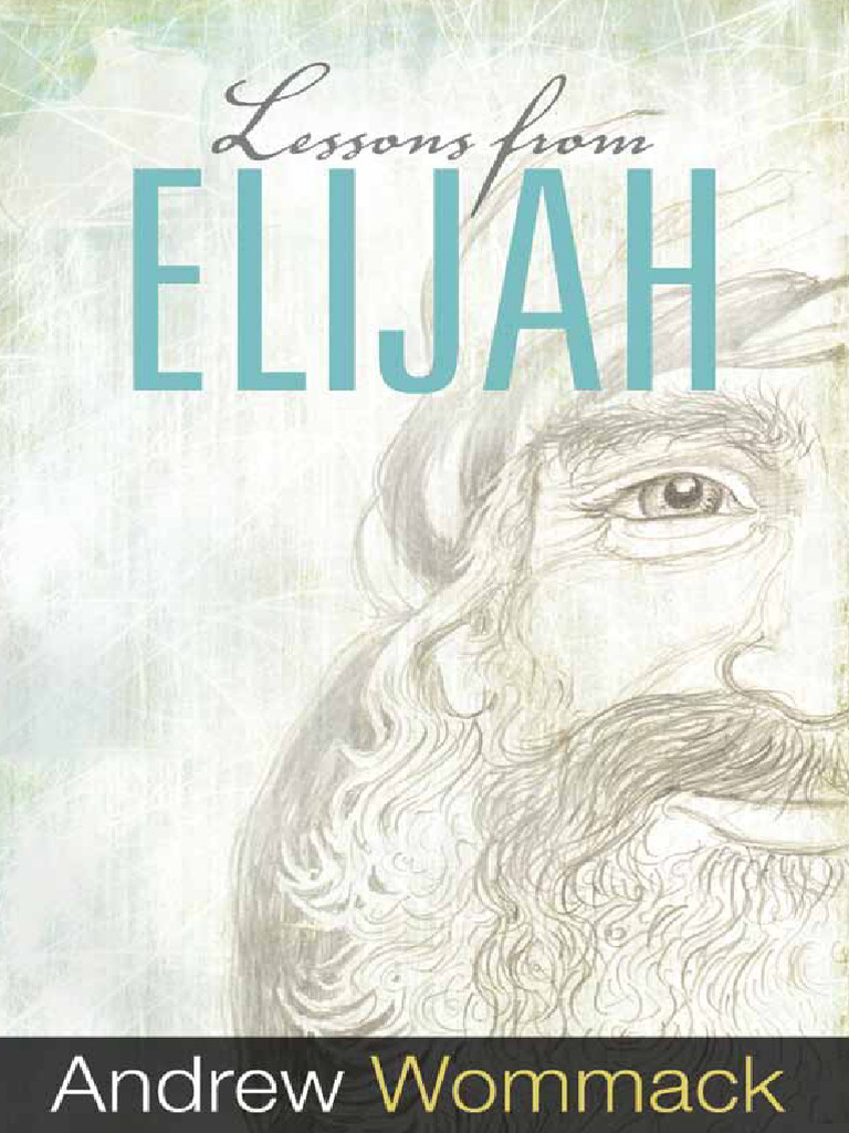338e-lessons-from-elijah | PDF | Elijah | Books Of Kings