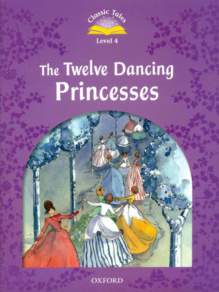 The Twelve Dancing Princesses 4 Book Classic Ta | PDF | Fairy Tales ...