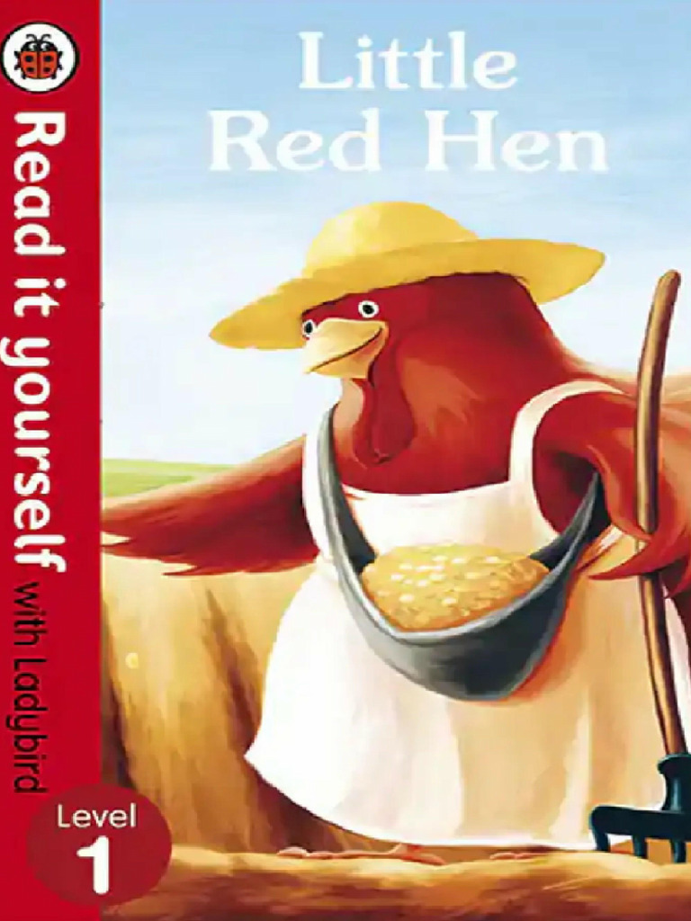Little Red Hen (Read It Yourself With Ladybird-Level1) | PDF