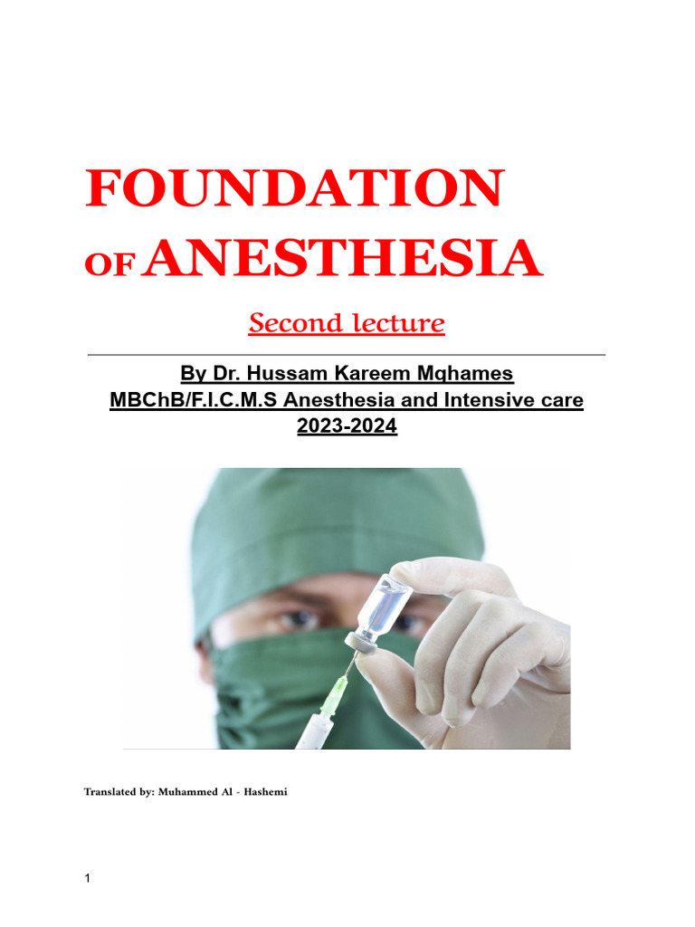 Basic of Anesthesia, Lecture Two | PDF