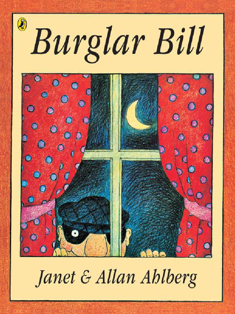 OceanofPDF - Com Burglar Bill - Janet Ahlberg | PDF