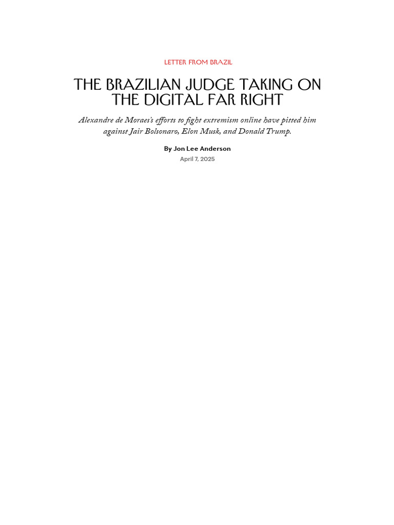 The Brazilian Judge Taking On The Digital Far Right - The New Yorker ...