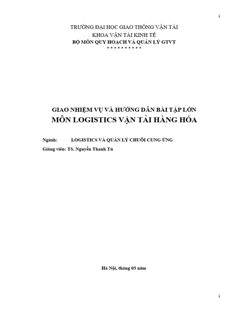 BÀI TẬP LỚN MÔN LOGISTICS VẬN TẢI HÀNG HÓA 2025 | PDF