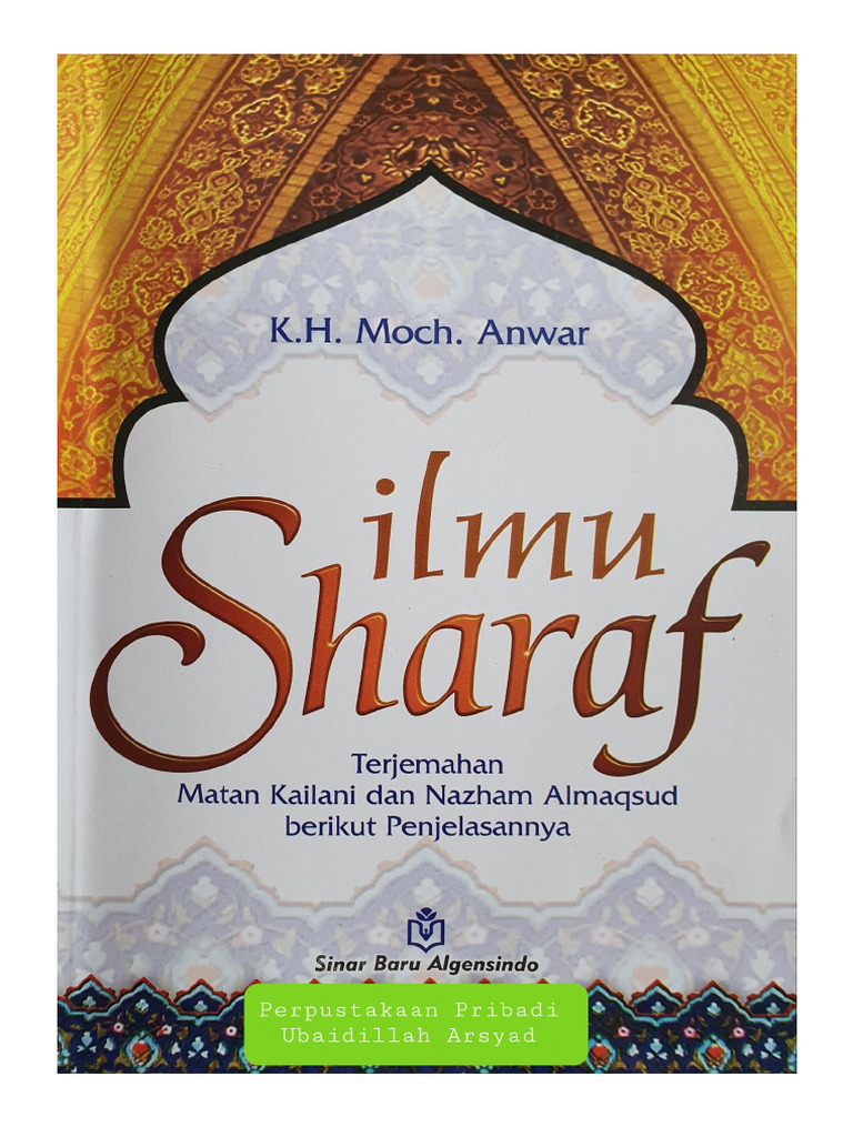 Ilmu Sharaf Terjemahan Matan Kailani Dan Nazham Almaqsud | PDF