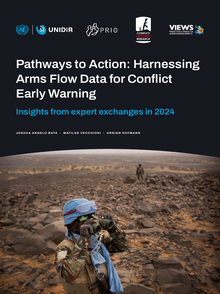 UNIDIR - Pathways To Action Harnessing Arms Flows Data For Conflict Early Warning | PDF | Data ...
