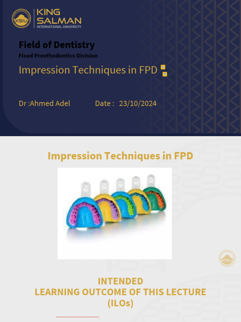 Lec 3 - Impression Techniques | PDF | Materials | Dentistry Branches