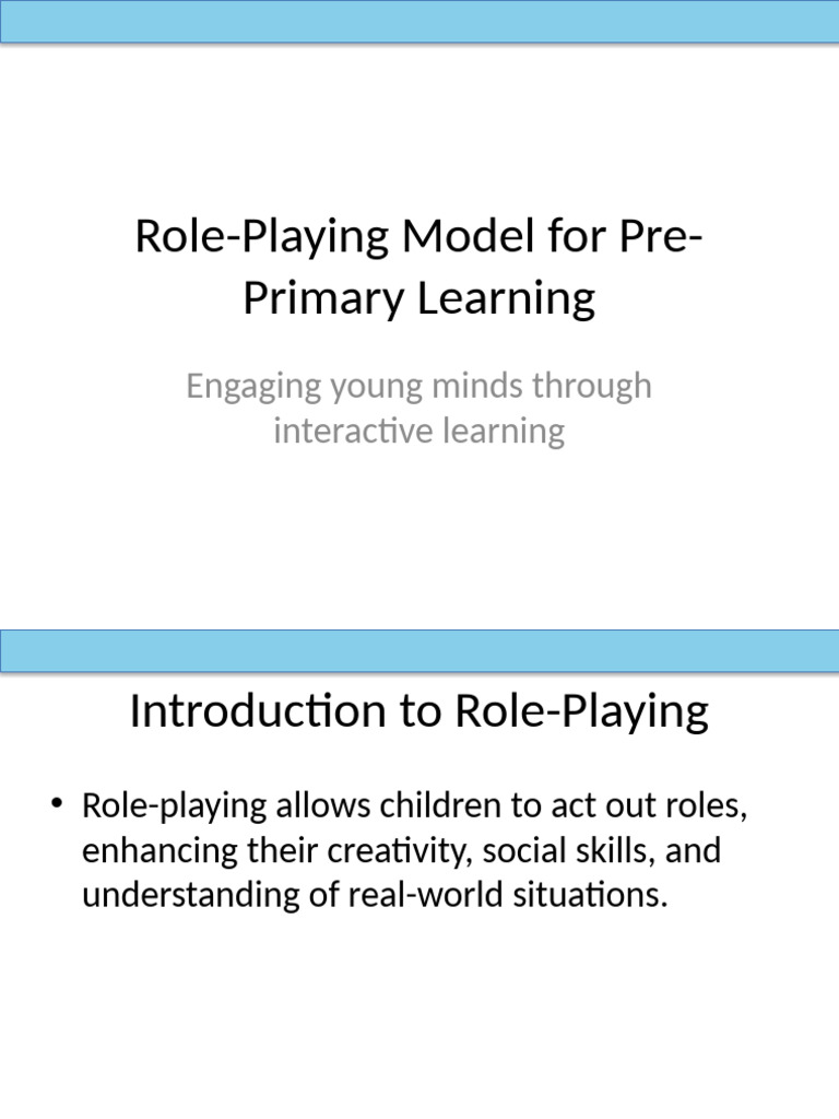 Role Playing Model PrePrimary 10 Slides | PDF