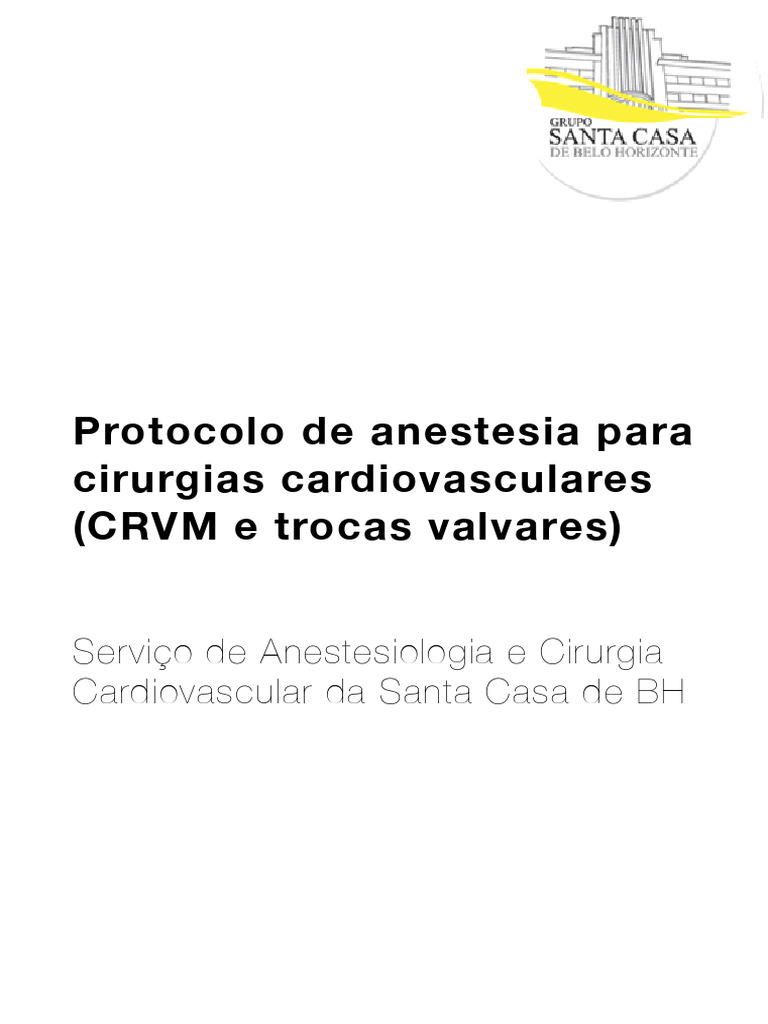 Protocolo de Anestesia em Cirurgias CRVM | PDF | Coração | Sistema ...
