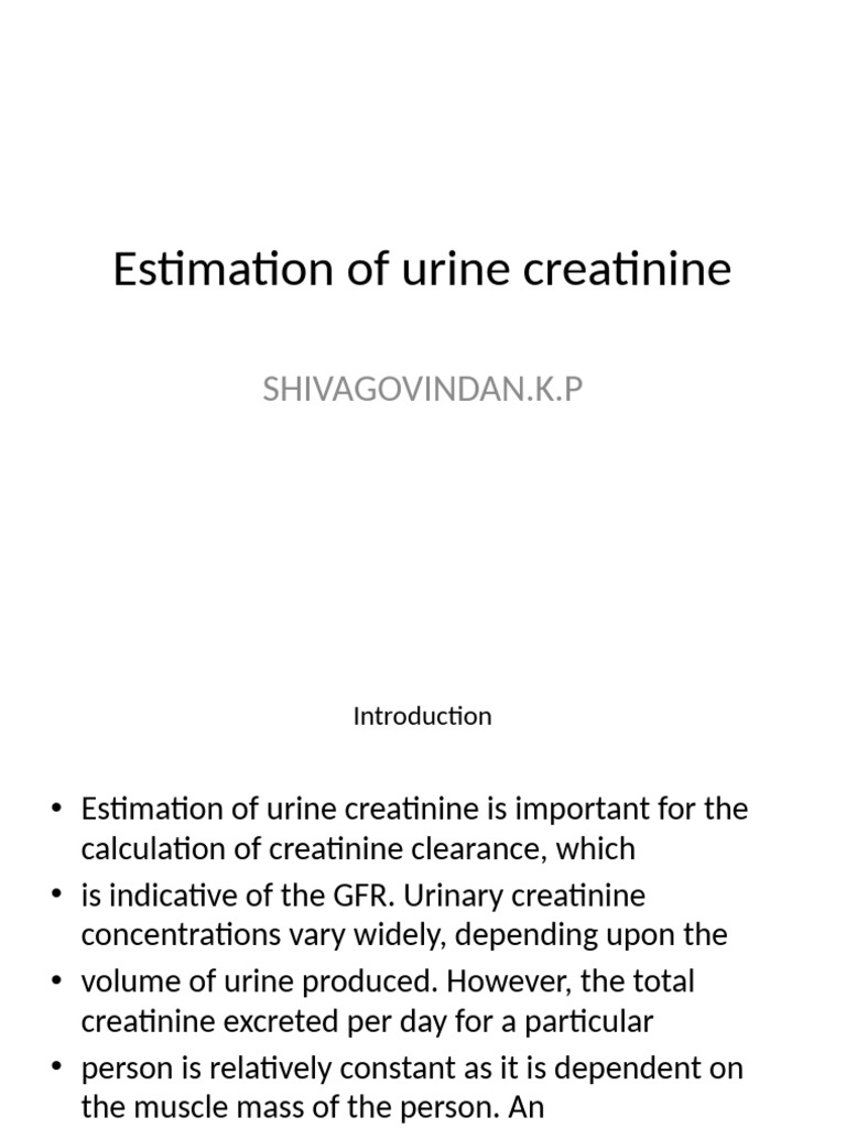Estimation of Urine Creatinine MBBS - 1 | PDF | Creatinine | Urinary System