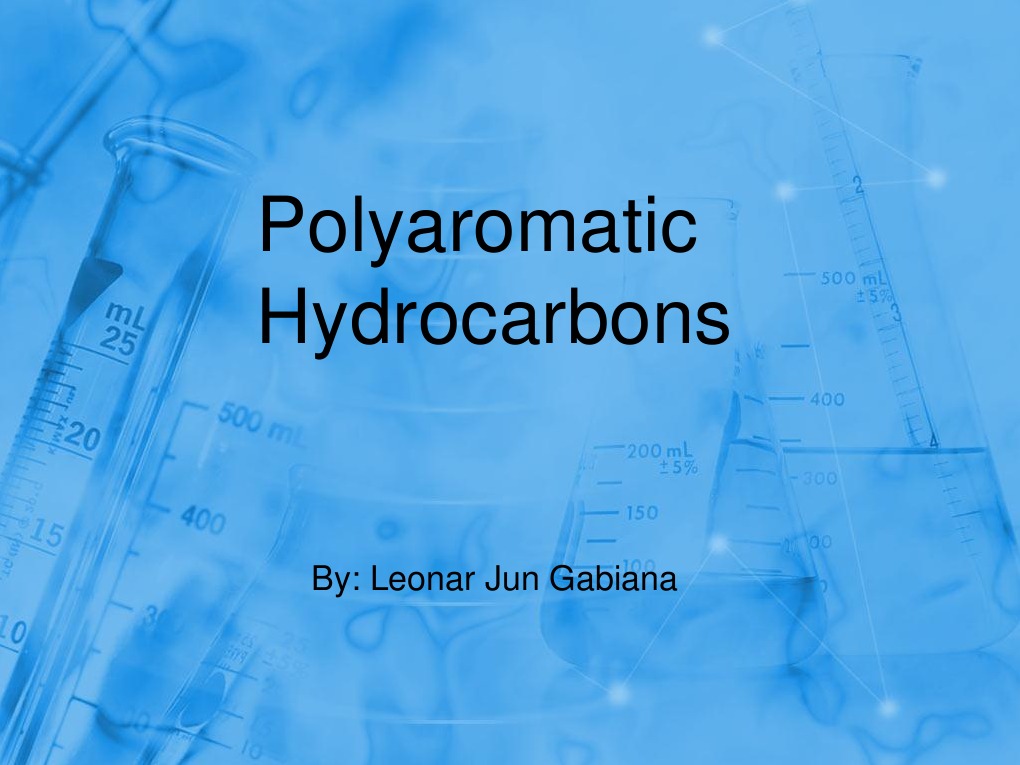 Polyaromatic Hydrocarbons | PDF | Polycyclic Aromatic Hydrocarbon ...