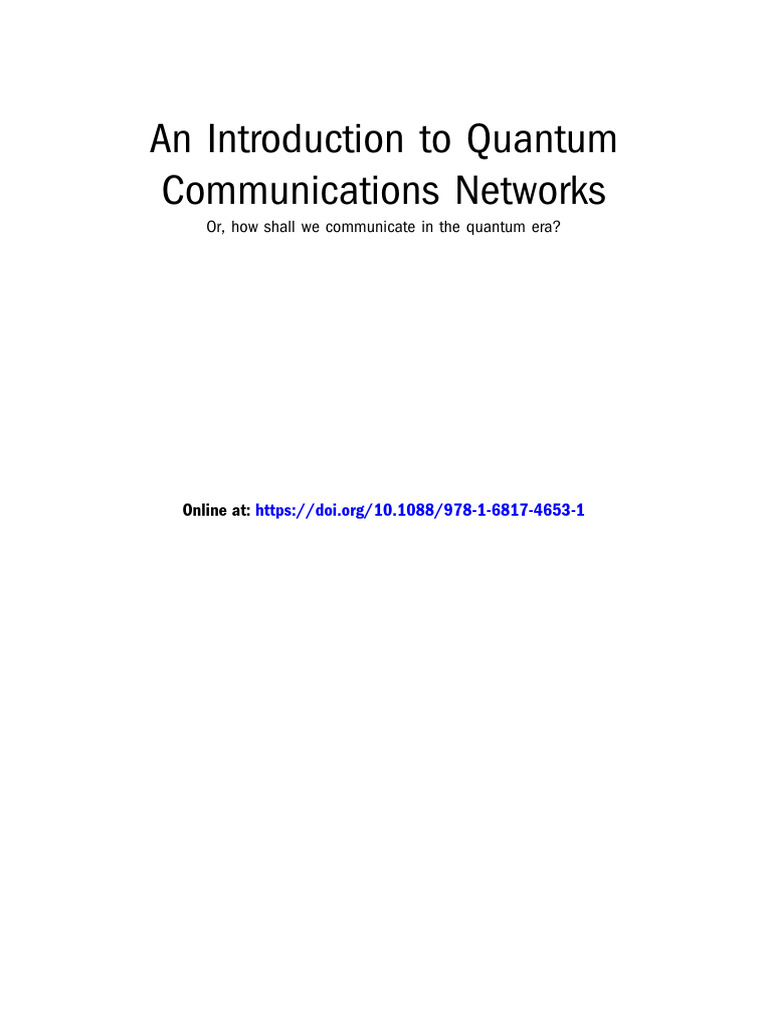 An Introduction To Quantum Communications Networks | PDF | Key ...