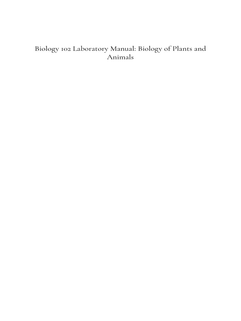 Biology 102 Laboratory Manual Biology of Plants and Animals 1701285324 ...