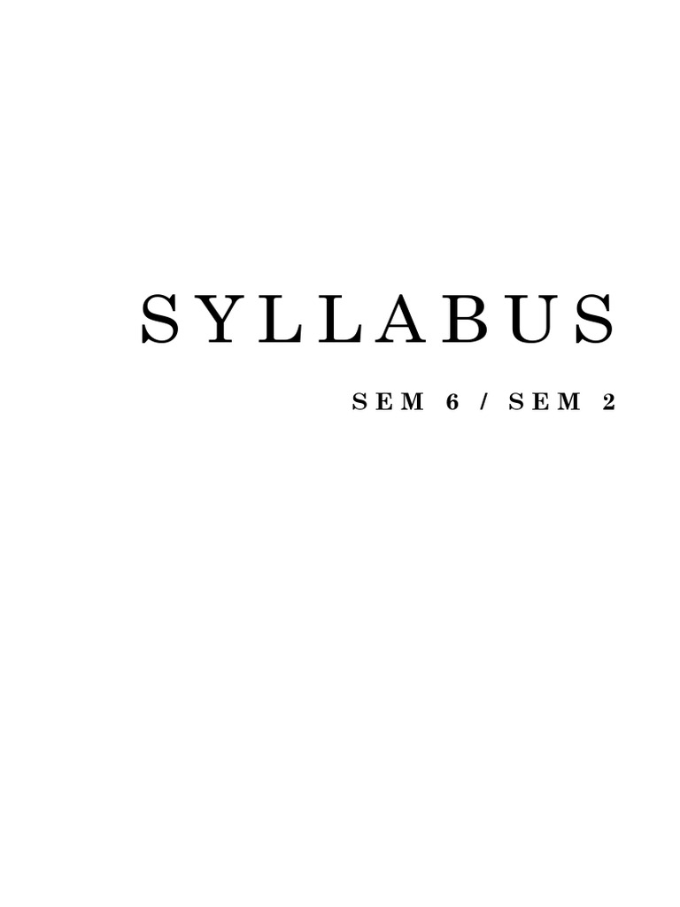 Sem 6 - Sem 2 Syllabus - Updated | PDF | Constitution | Environmental Law