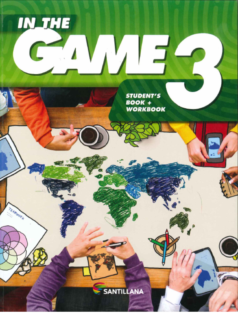 In The GAME 3 Student's Book + Workbook | PDF