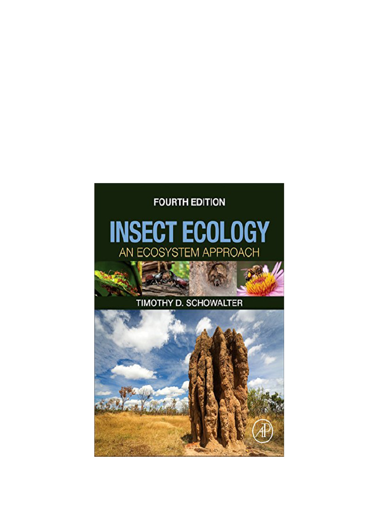Insect Ecology An Ecosystem Approach Fourth Edition Timothy D ...