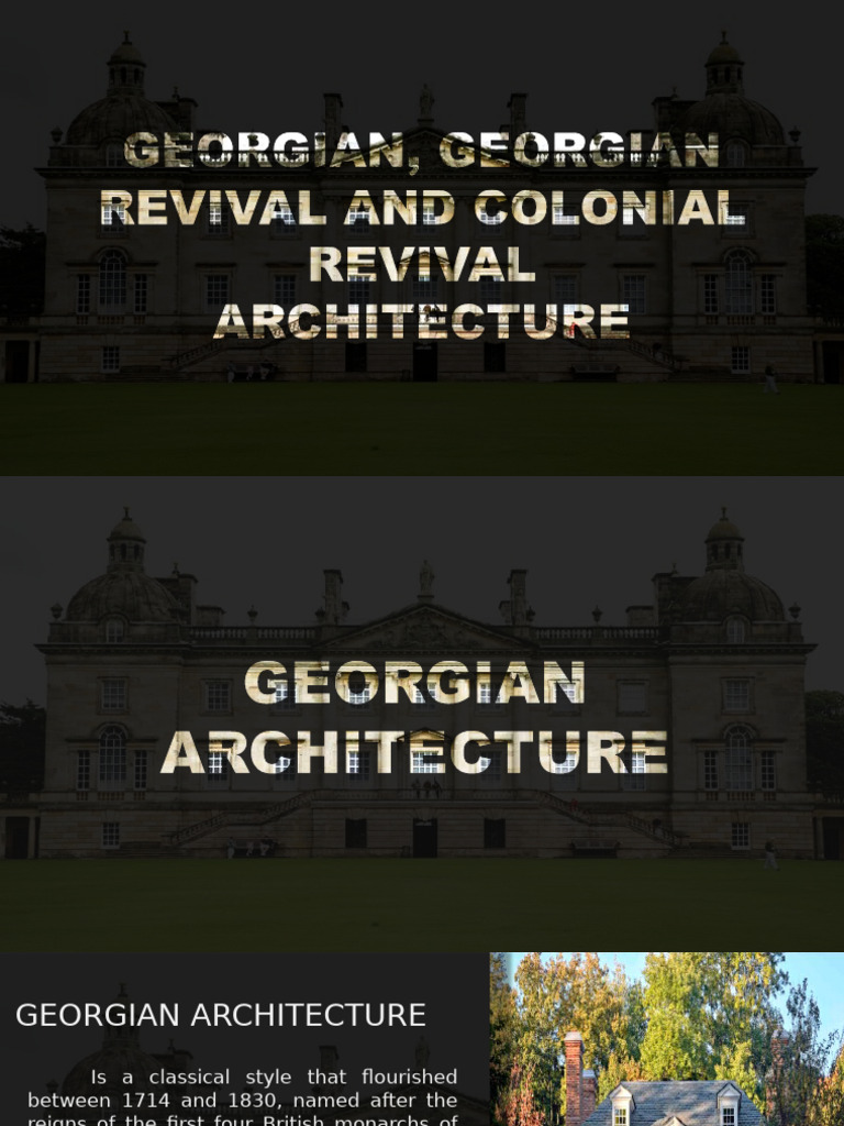 Georgian Revival Architecture Overview | PDF | Architectural Design ...