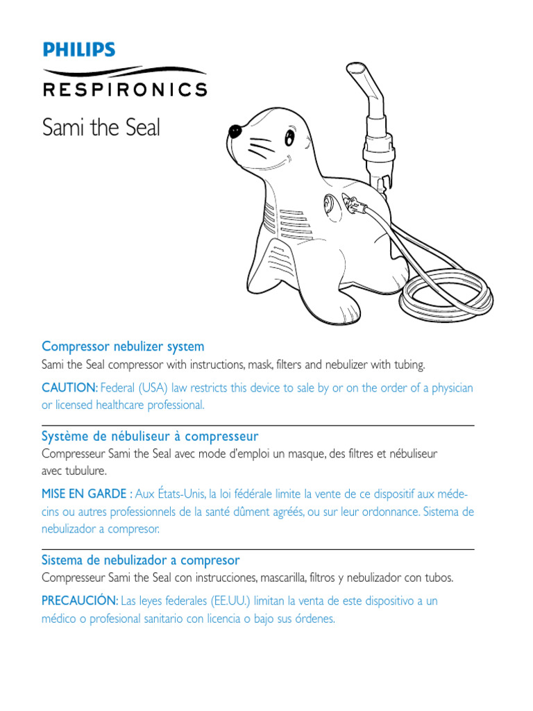 Sami Seal Pediatric Compressor Neb Respironics Instr for Use Multi Language 2011 | PDF | Ac ...