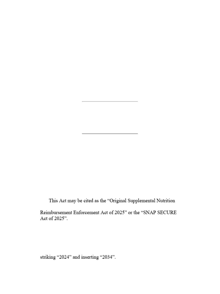 SNAP SECURE Act of 2025 Overview | PDF