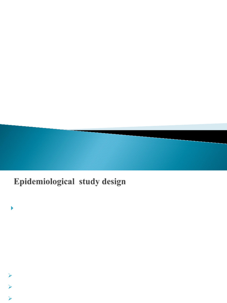 6 Epidemiologic Study Designs | PDF | Cohort Study | Clinical Trial