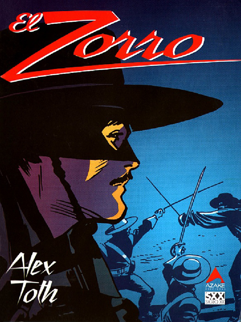 El Zorro - Alex Toth. Aporte de Doncomic - AIT | PDF