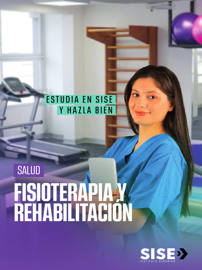 Estudia Fisioterapia en SISE | PDF | Terapia física | Medicina