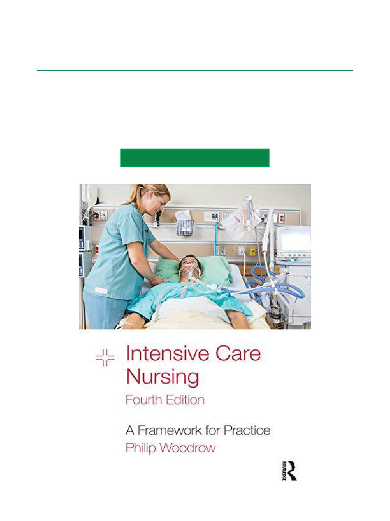 Intensive Care Nursing Framework Guide | PDF | Intensive Care Unit | Heart