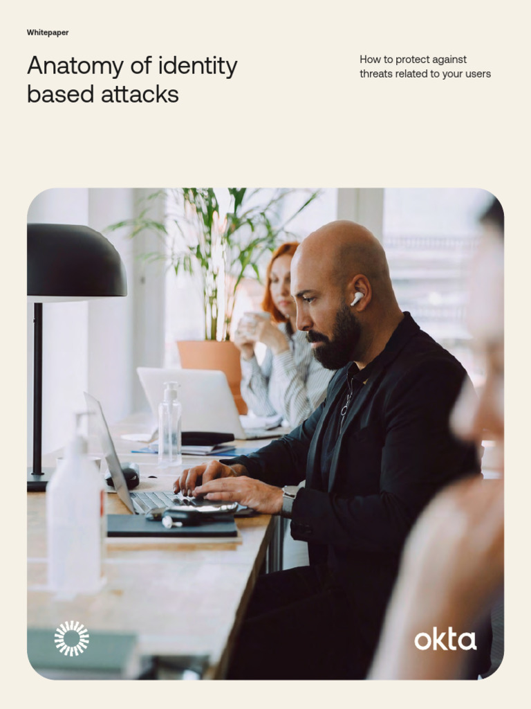 Okta - Anatomy of Identity Based Attacks - JAN 2024 | PDF | Security | Computer Security